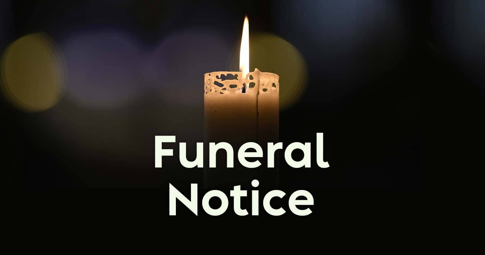 Eric James Judson Funeral Notice | Elliotts Funerals